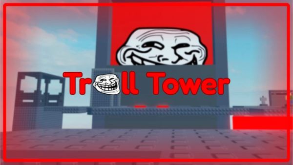 Troll Tower - Obby Wiki